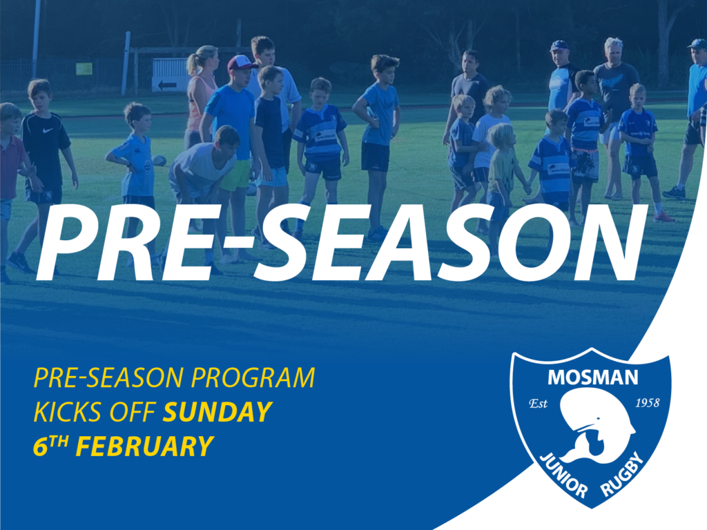 2022 PRE-SEASON PROGRAM - Mosman Junior Rugby Club